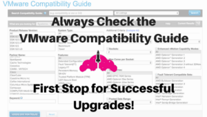 VMware-Compatibility-Guide-First-Stop-for-Successful-Upgrades | vMiss.net